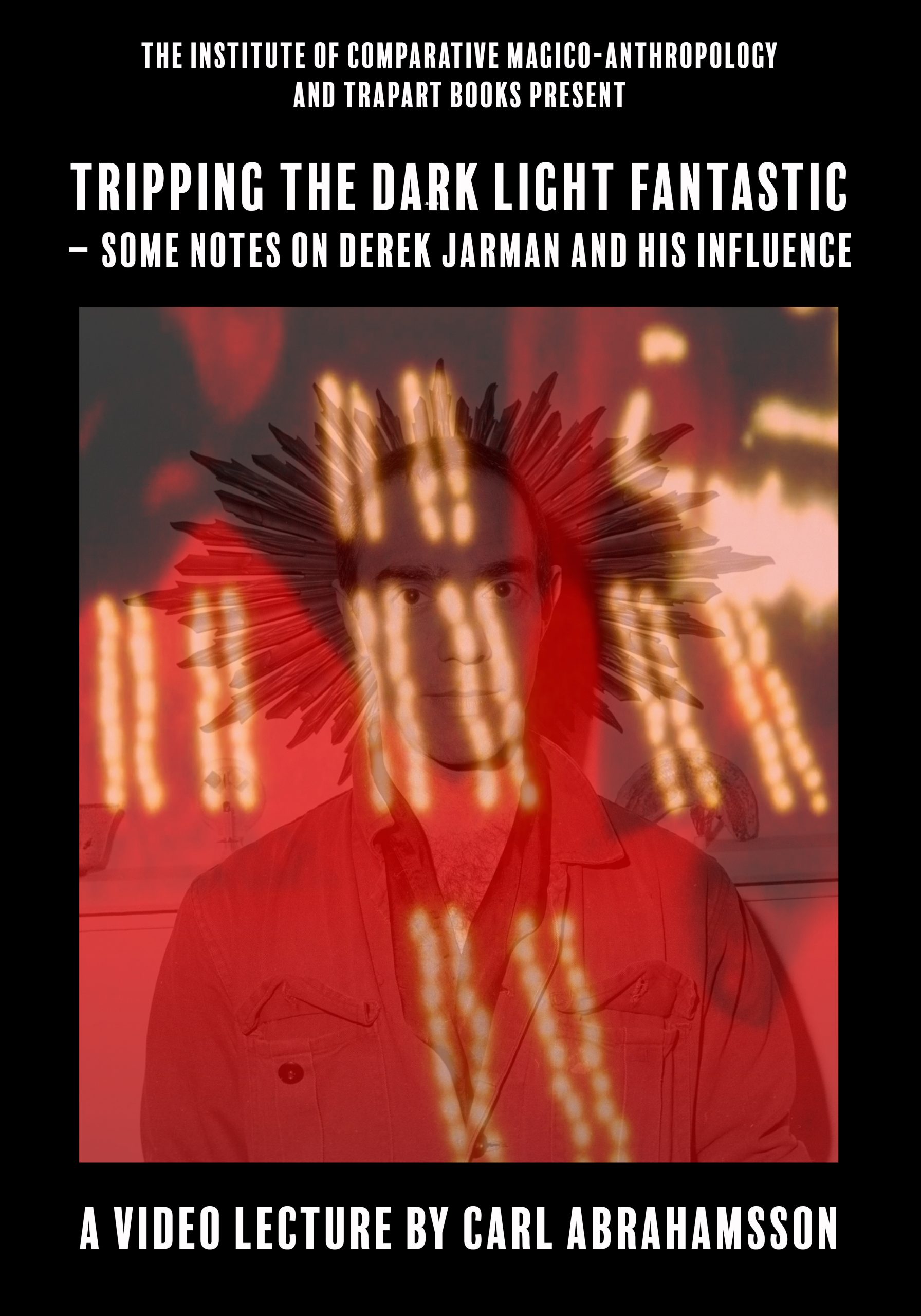 A video lecture on Derek Jarman | | Carl Abrahamsson